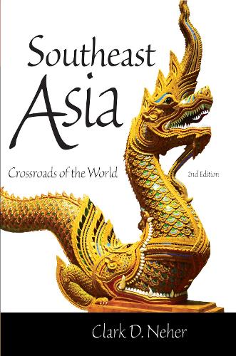 Книга «Southeast Asia: Crossroads of the World» – Кларк Неер, купить по ...