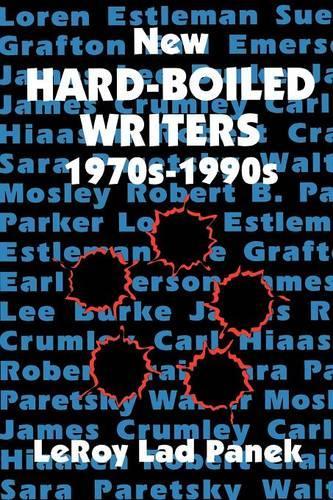 Книга «New Hard-Boiled Writers: 1970s-1990s» – Лерой Лад Панек, купить ...