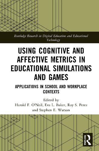 Книга «Using Cognitive and Affective Metrics in Educational Simulations and Games: Applications ...