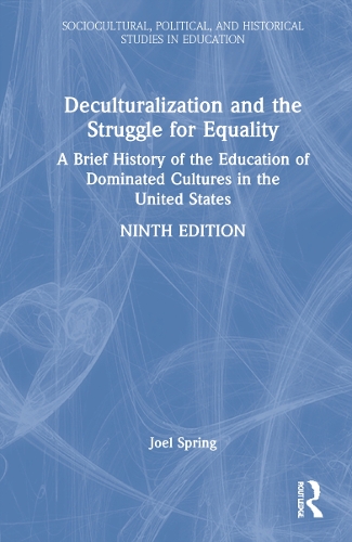 Книга «Deculturalization and the Struggle for Equality: A Brief History ...