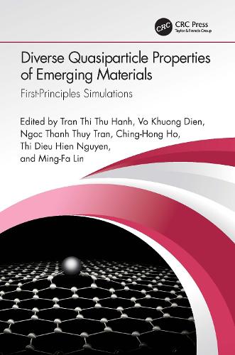 Книга «Diverse Quasiparticle Properties of Emerging Materials: First ...