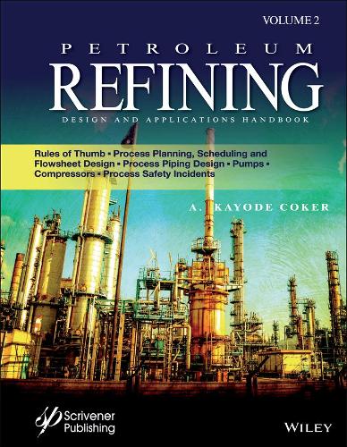 Книга «Petroleum Refining Design and Applications Handbook, Volume 2 ...