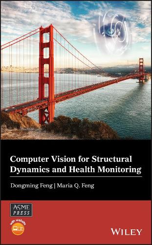 Книга «Computer Vision for Structural Dynamics and Health Monitoring» – Донгмин Фэн, купить по ...