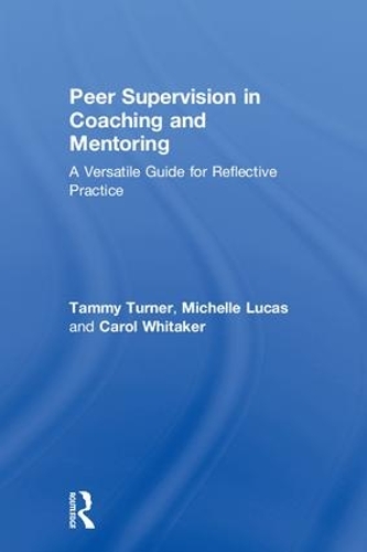 Книга «Peer Supervision in Coaching and Mentoring: A Versatile Guide for Reflective Practice ...