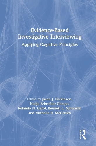 Книга «Evidence-based Investigative Interviewing: Applying Cognitive ...
