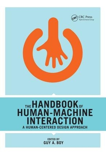 Книга «The Handbook of Human-Machine Interaction: A Human-Centered ...