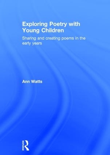 Книга «Exploring Poetry with Young Children: Sharing and creating poems ...