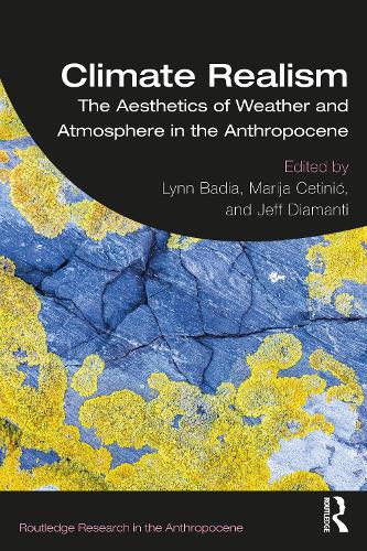 Книга «Climate Realism: The Aesthetics of Weather and Atmosphere in the ...