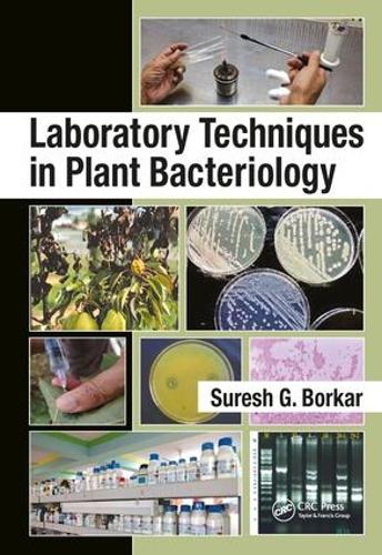 Книга «Laboratory Techniques in Plant Bacteriology» – Суреш Г. Боркар ...