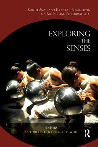 Книга «Exploring the Senses: South Asian and European Perspectives on ...