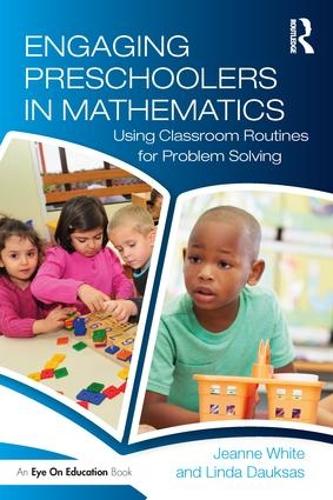 Книга «Engaging Preschoolers in Mathematics: Using Classroom Routines ...
