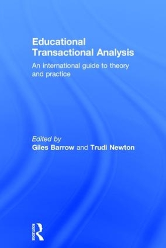 Книга «Educational Transactional Analysis: An international guide to ...