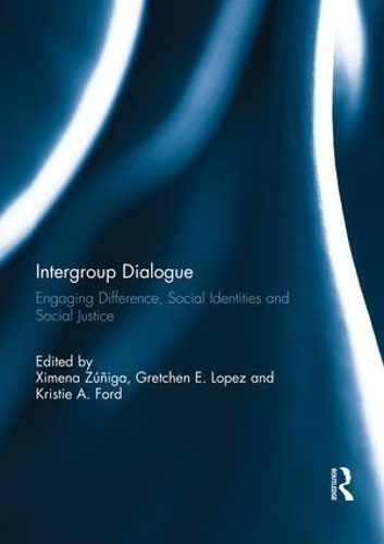 Книга «Intergroup Dialogue: Engaging Difference, Social Identities and ...