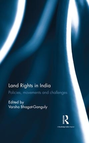 Книга «Land Rights in India: Policies, movements and challenges ...