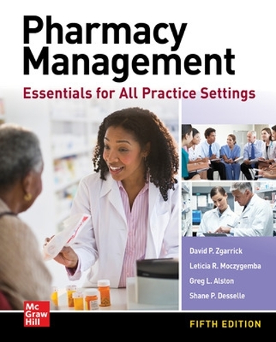 Книга «Pharmacy Management: Essentials for All Practice Settings, Fifth ...