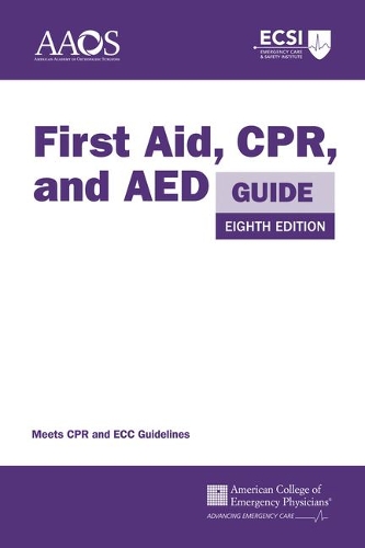 Книга «First Aid, CPR, and AED Guide» – Алтон Л. Тигерсон, купить по ...