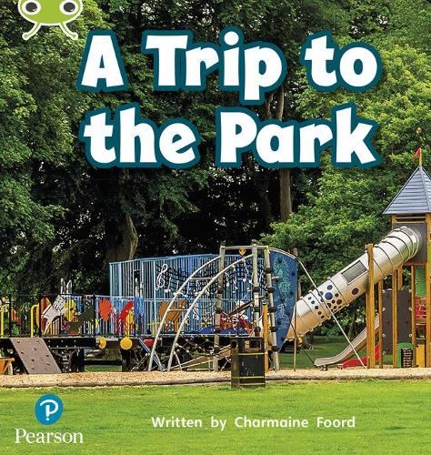 Книга «Bug Club Phonics - Phase 4 Unit 12: A Trip to the Park ...