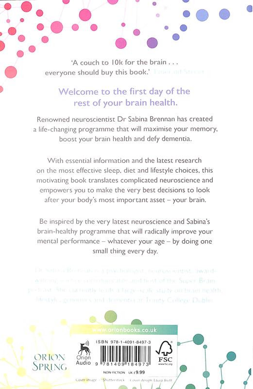 Книга «100 Days to a Younger Brain. Maximise Your Memory, Boost Your ...