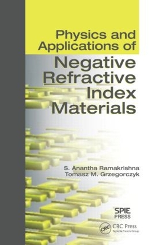 Книга «Physics and Applications of Negative Refractive Index Materials ...