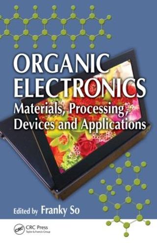 Книга «Organic Electronics: Materials, Processing, Devices and ...