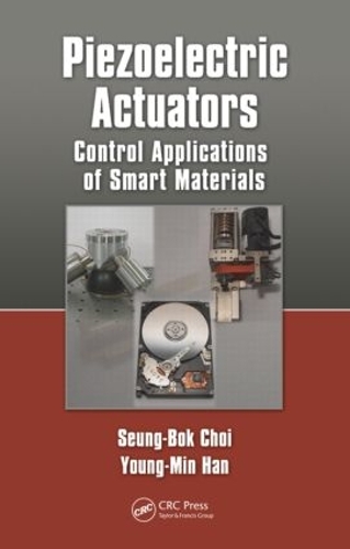 Книга «Piezoelectric Actuators: Control Applications of Smart Materials ...