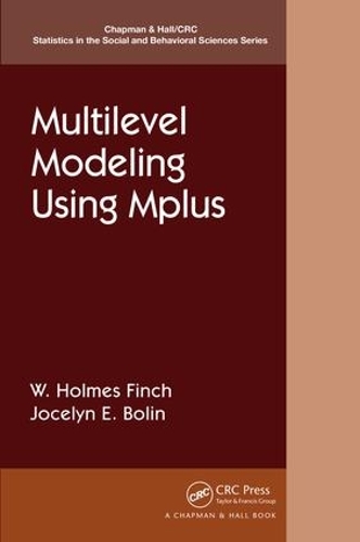 Книга «Multilevel Modeling Using Mplus» – Холмс Финч, купить по цене 3299 на YAKABOO: 9781498748247