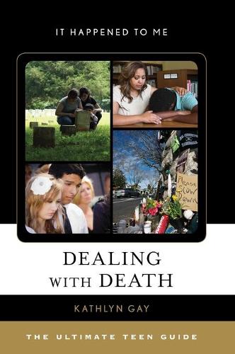 Книга «Dealing with Death: The Ultimate Teen Guide» – Кэтлин Гэй, купить по цене 2787 на YAKABOO ...
