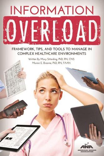 Книга «Information Overload: Framework, Tips, and Tools to Manage in ...