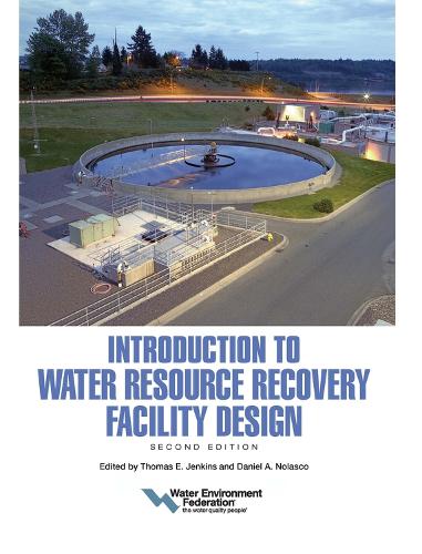 Книга «Introduction to Water Resource Recovery Facility Design ...