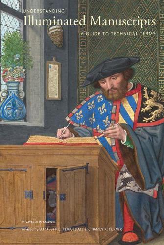 Книга «Understanding Illuminated Manscripts, 2nd edition (Looking at ...