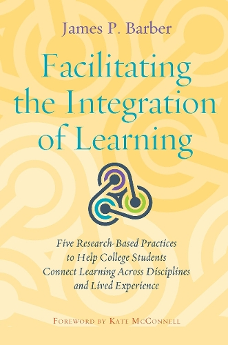 Книга «Facilitating the Integration of Learning: Five Research-Based ...