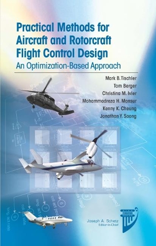 Книга «Pratical Methods for Aircraft and Rotorcraft Flight Control Design: An Optimization-Based ...