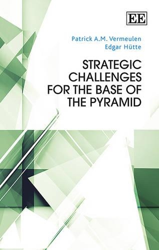 Книга «Strategic Challenges for the Base of the Pyramid» – Едгар Хютте ...