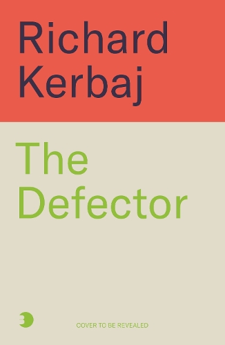 Книга «The Defector: The untold story of the KGB agent who saved MI5 ...