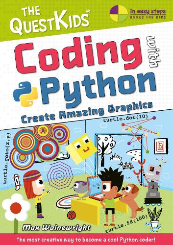 Книга «Coding with Python - Create Amazing Graphics: The QuestKids do ...