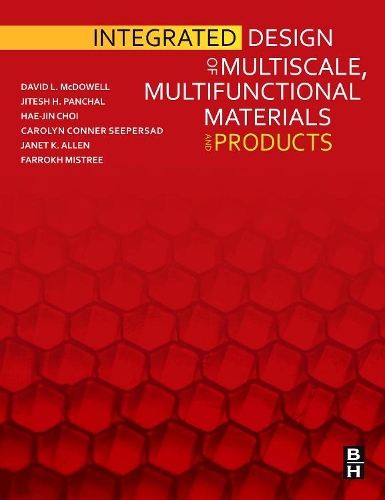 Книга «Integrated Design of Multiscale, Multifunctional Materials and Products» – Каролин ...