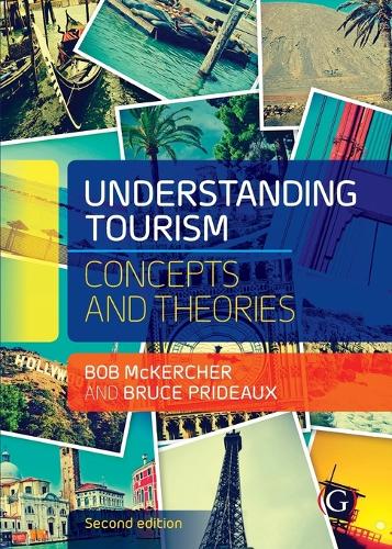 Книга «Understanding Tourism: Concepts and theories» – Боб Маккерчер ...