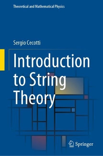 Книга «Introduction to String Theory» – Серхио Чекотти, купить по цене ...