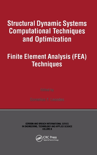 Книга Structural Dynamic Systems Computational Techniques And Optimization Finite Element