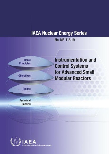 Книга «Instrumentation and Control Systems for Advanced Small Modular Reactors» – МАГАТЭ, купить ...