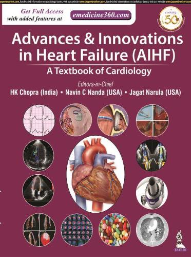 Книга «Advances & Innovations in Heart Failure (AIHF): A Textbook of ...
